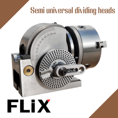 Semi universal dividing heads - มีดกลึง ชลบุรี TOOLS SHOP